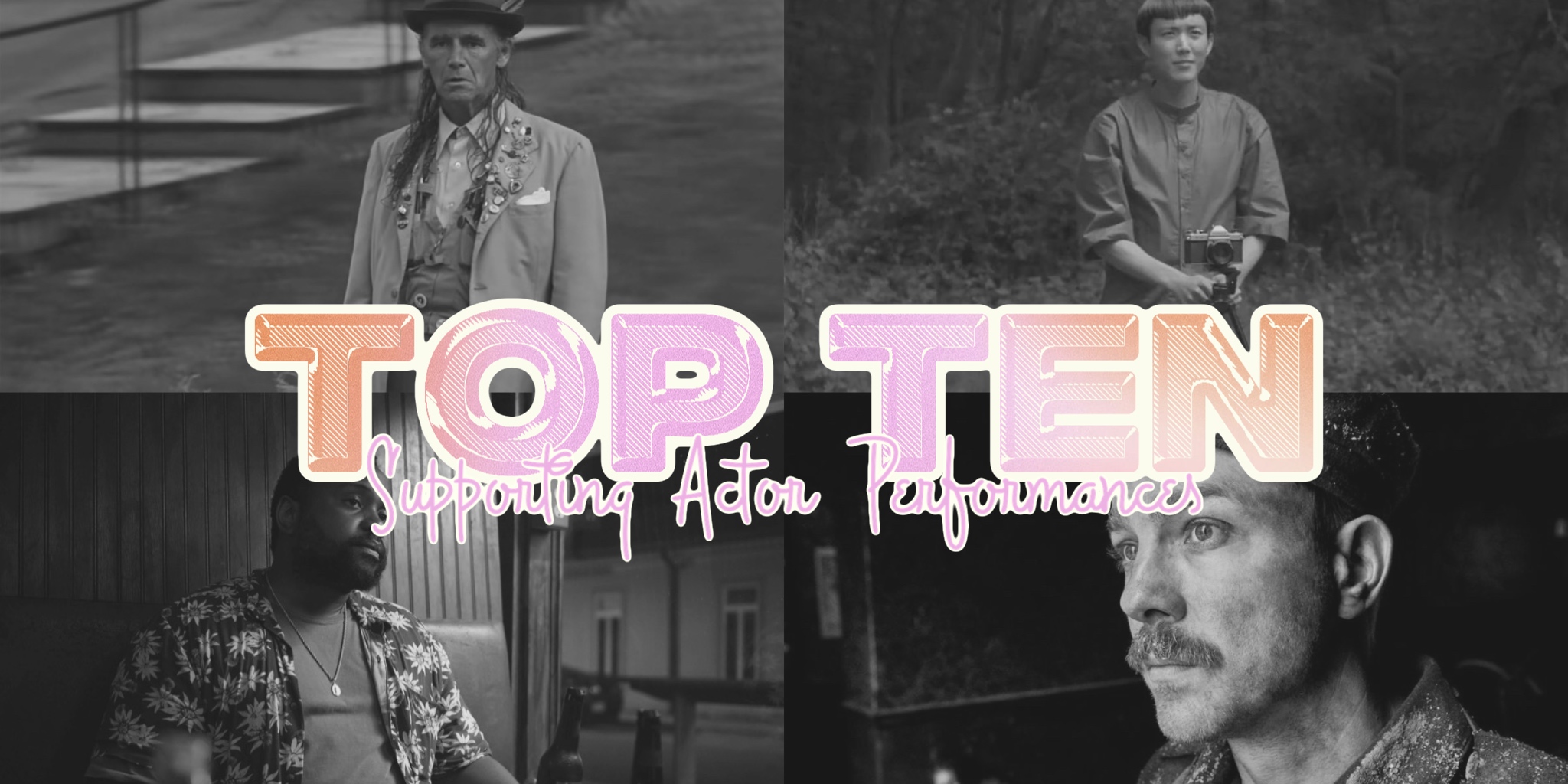 Top Ten Supporting Actor Performances