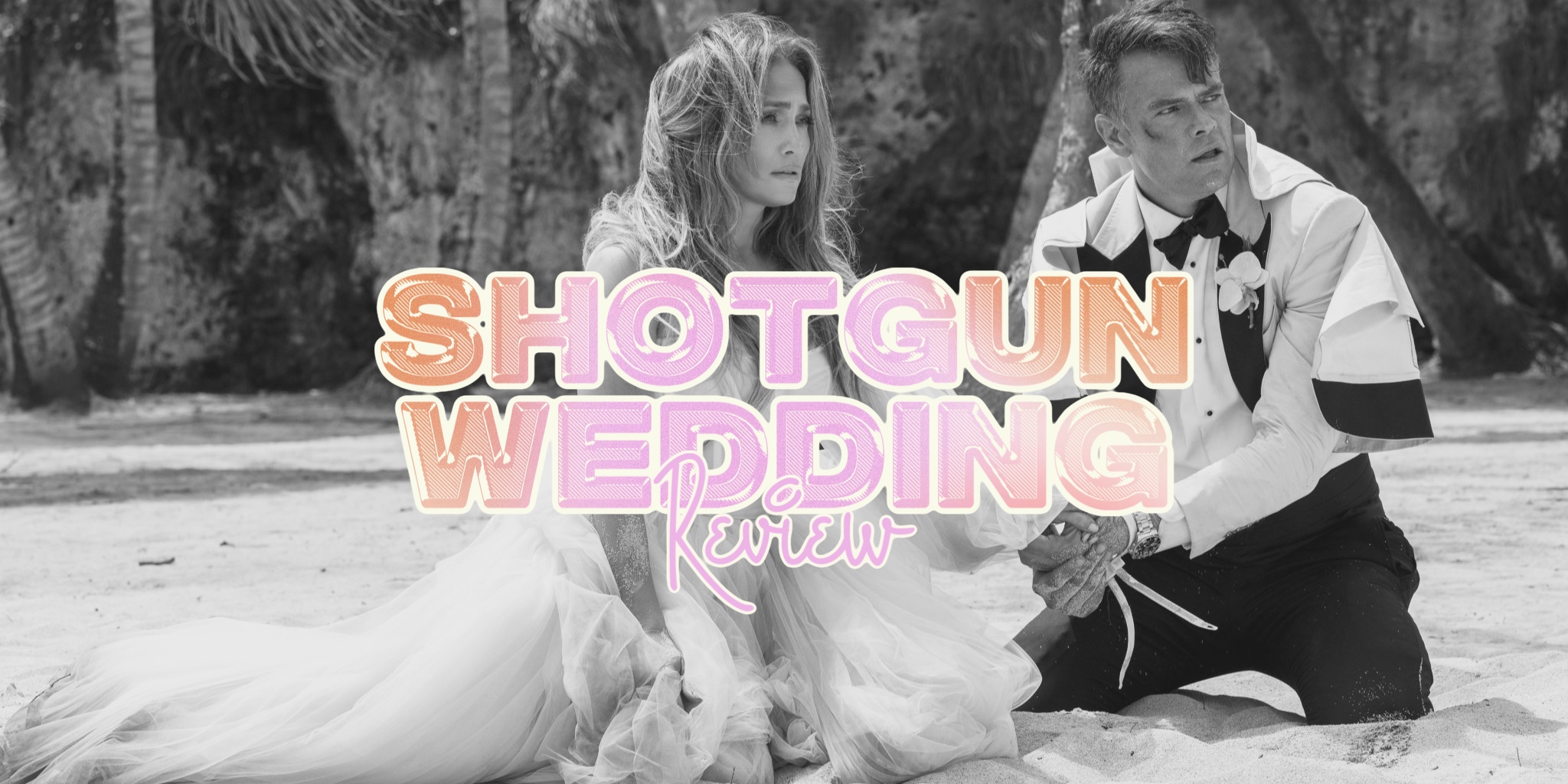 ‘Shotgun Wedding’ – Review