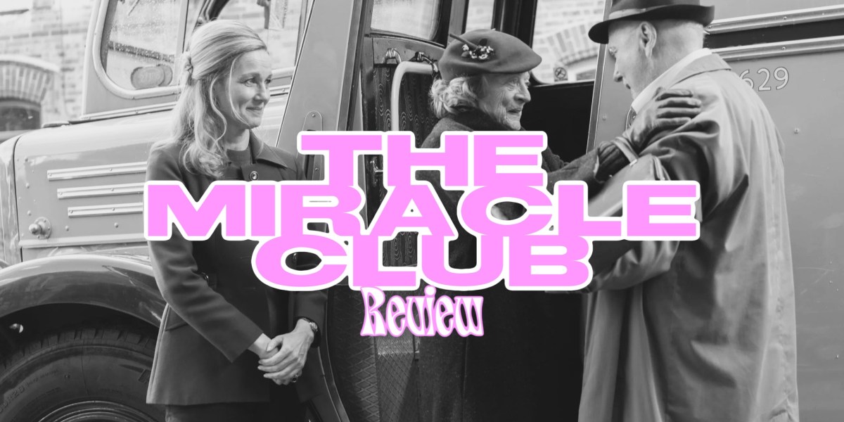 ‘The Miracle Club’ – Review