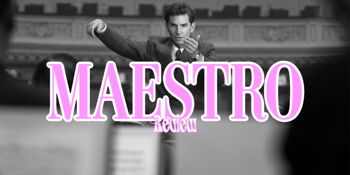 ‘Maestro’ – Review (AFI)