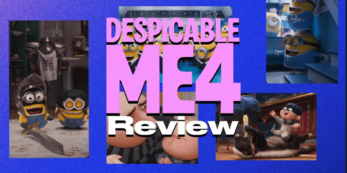‘Despicable Me 4’ – Review