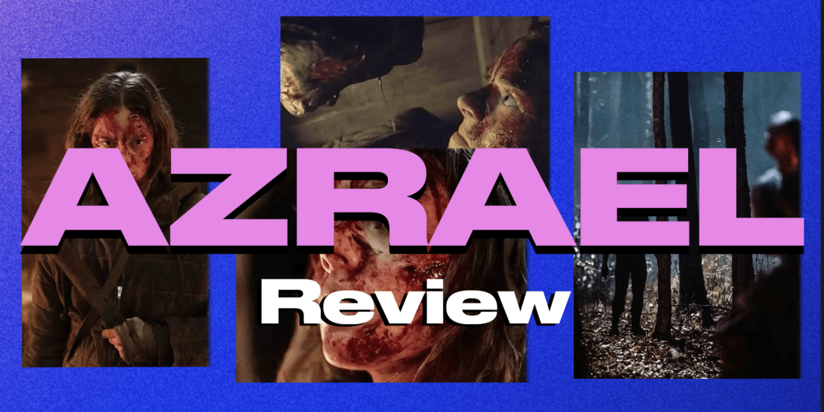 ‘Azrael’ – Review