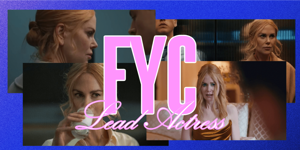 FYC: Nicole Kidman for Lead Actress