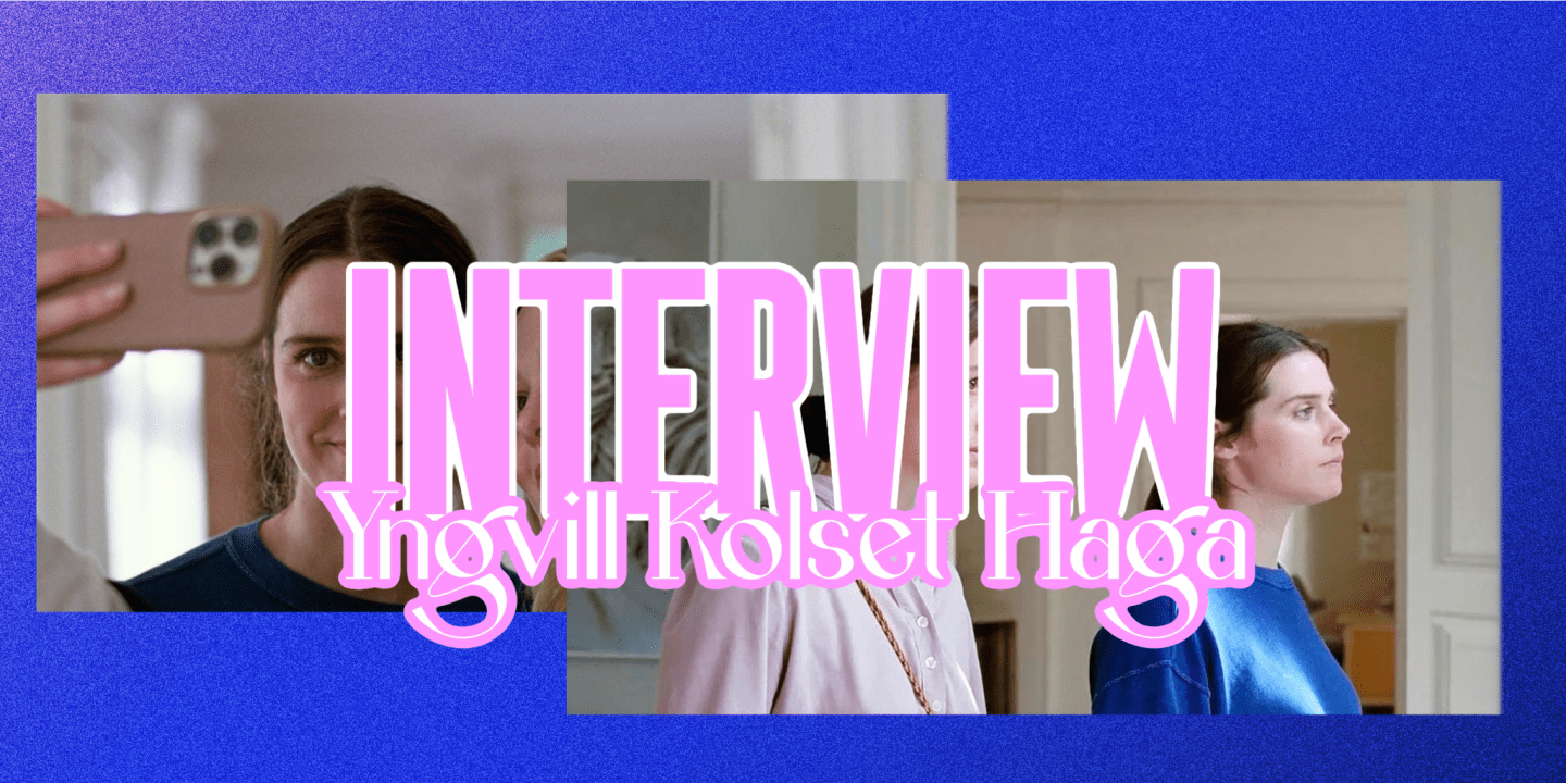 ‘Sentimental Value’ – Interview with Casting Director Yngvill Kolset Haga